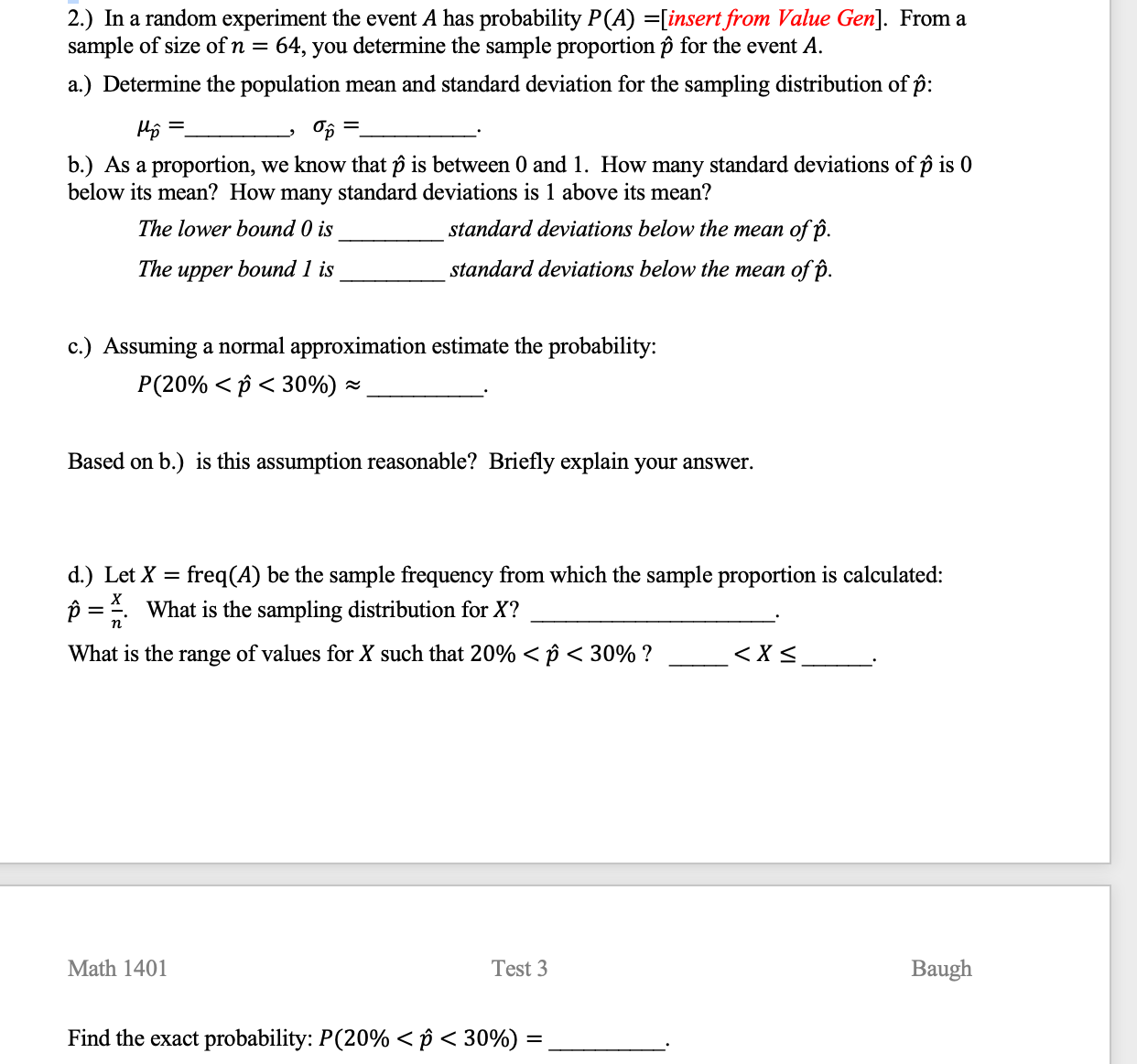 Solved 2.) In a random experiment the event A has | Chegg.com