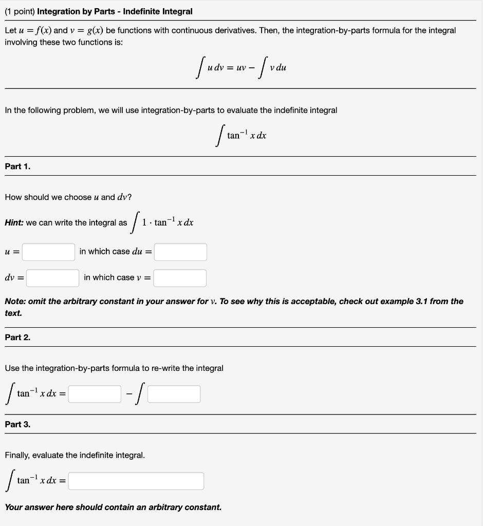Solved (1 point) Integration by Parts - Indefinite Integral | Chegg.com