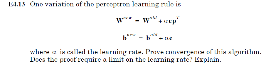 Solved E4.13 One variation of the perceptron learning rule | Chegg.com