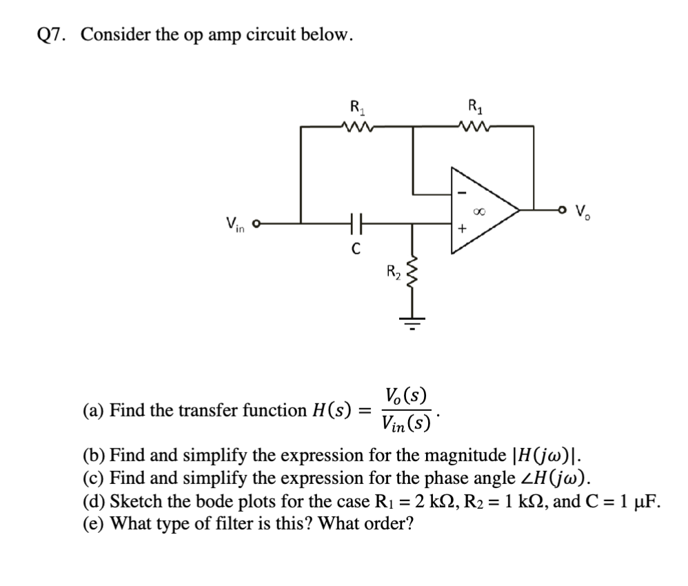 Solved Q7. Consider the op amp circuit below. (a) Find the | Chegg.com