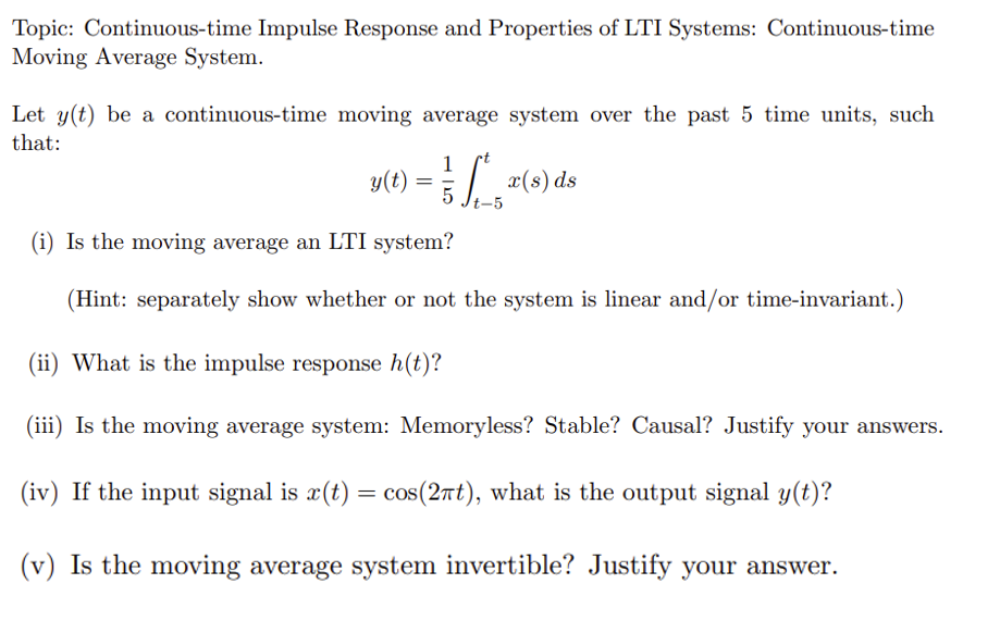 Solved Topic: Continuous-time Impulse Response and | Chegg.com