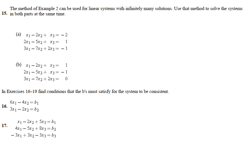 Solved kindly solve it using two linear systems at once! | Chegg.com