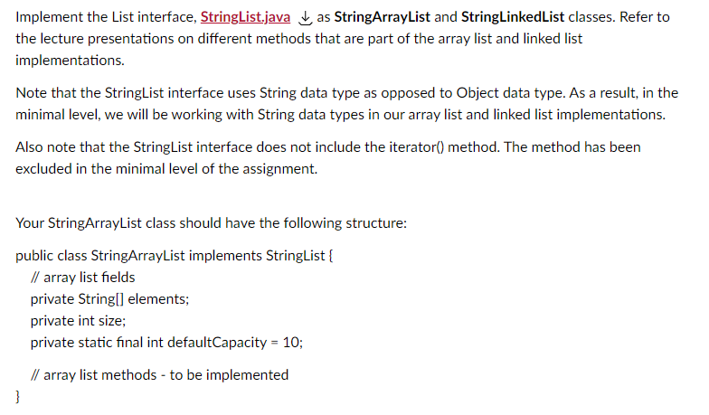 Solved Complete the StringList java code given below with | Chegg.com
