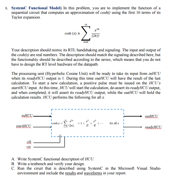 Solved SystemC Functional Model) In this problem, you are to | Chegg.com