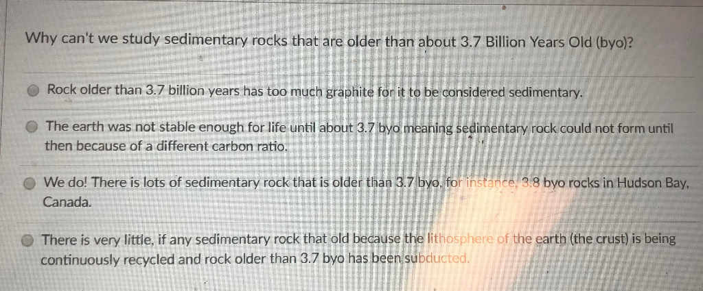 Solved Why can't we study sedimentary rocks that are older | Chegg.com