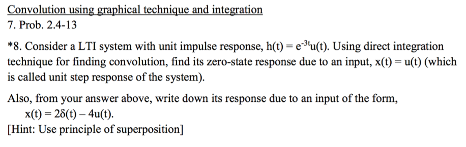 Solved Convolution using graphical technique and integration | Chegg.com