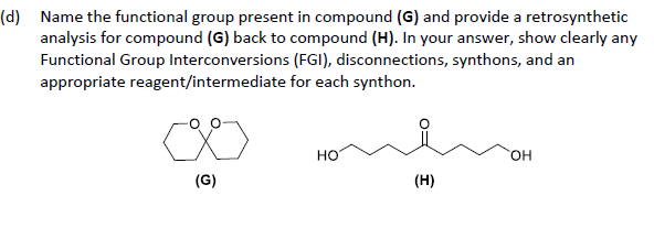 Solved D Name The Functional Group Present In Compound G