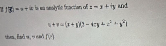 Solved If f(z)=x+iv is an ﻿analytic function of z=x+iy | Chegg.com