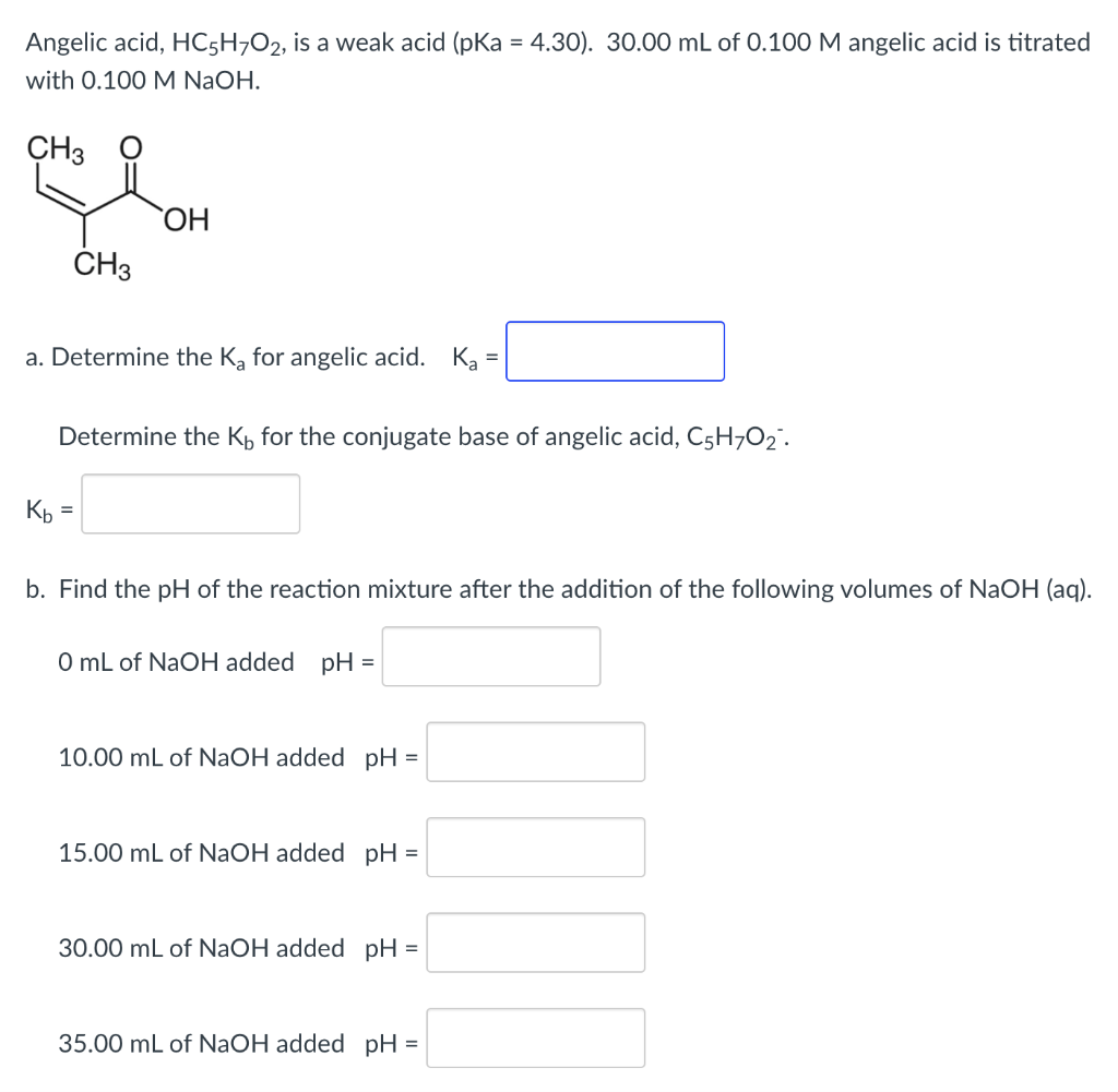 Solved Angelic acid, HC5H7O2, is a weak acid (pKa = 4.30). | Chegg.com
