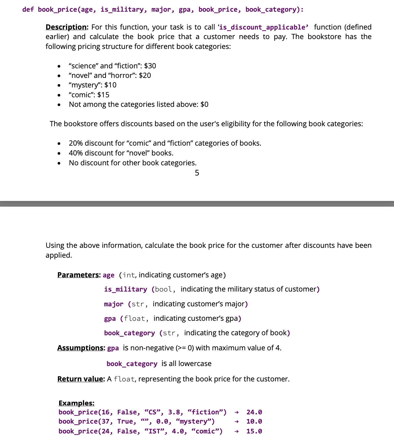 Solved def book_price(age, is_military, major, gpa, | Chegg.com