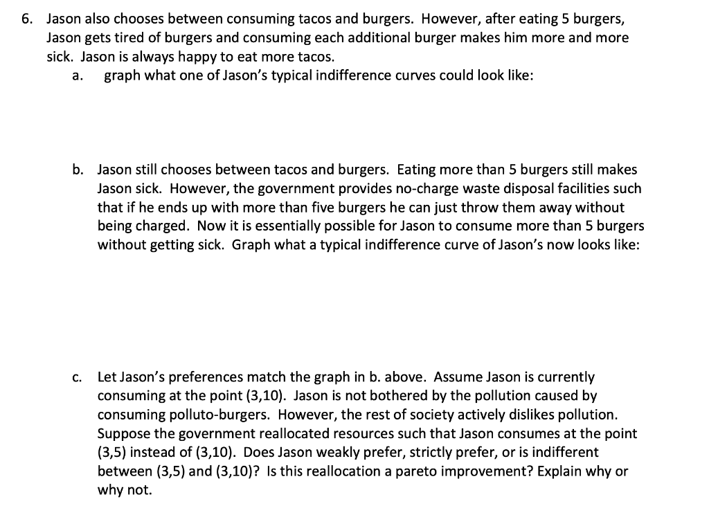 Solved Jason also chooses between consuming tacos and | Chegg.com