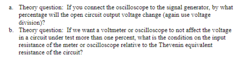 Solved a. Theory question: If you connect the oscilloscope | Chegg.com