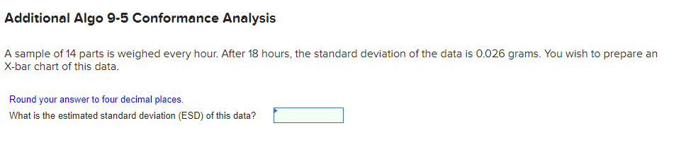 Solved Additional Algo 9-5 Conformance Analysis A sample of | Chegg.com
