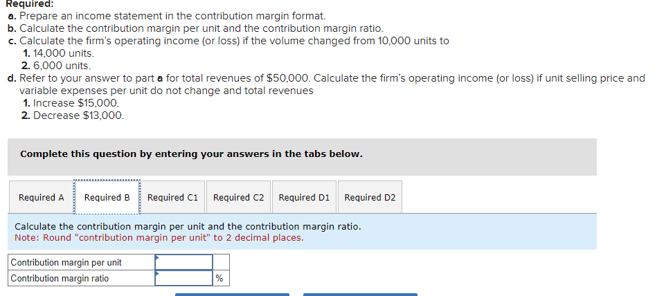 Solved Required: a. Prepare an income statement in the | Chegg.com