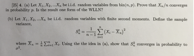 Solved [25] 4. (a) Let X1, X2, ...Xn bei.i.d. random | Chegg.com