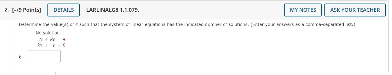 Solved Determine the value(s) of k such that the system of | Chegg.com