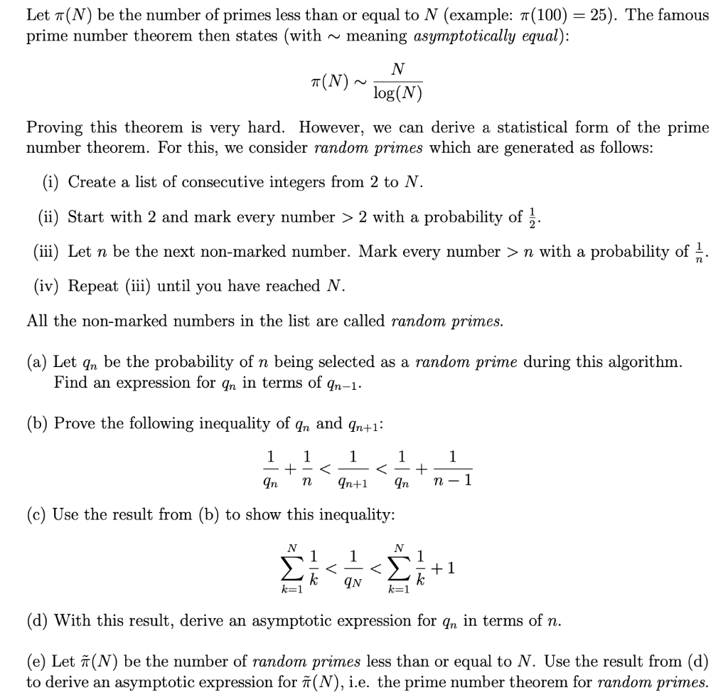 Solved Let 7(N) be the number of primes less than or equal | Chegg.com