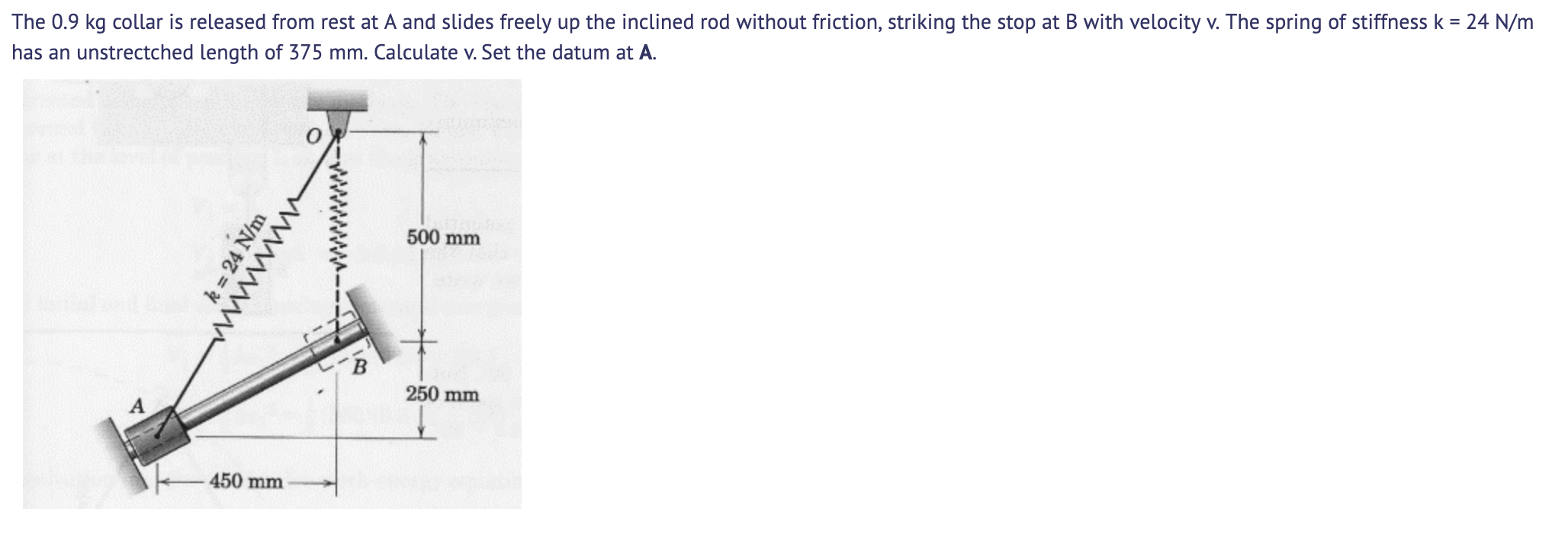 Solved The 0.9 kg collar is released from rest at A and | Chegg.com