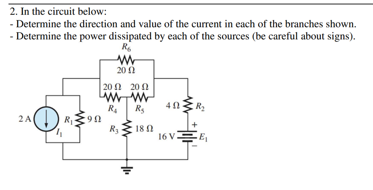 Solved In the circuit below:Determine the direction and | Chegg.com