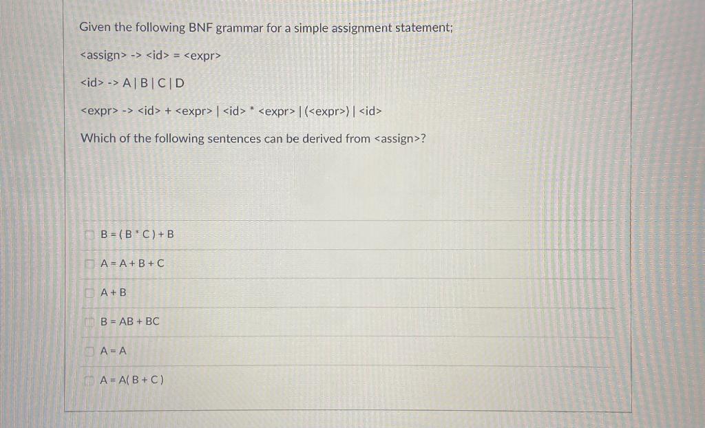 Solved Given the following BNF grammar for a simple | Chegg.com