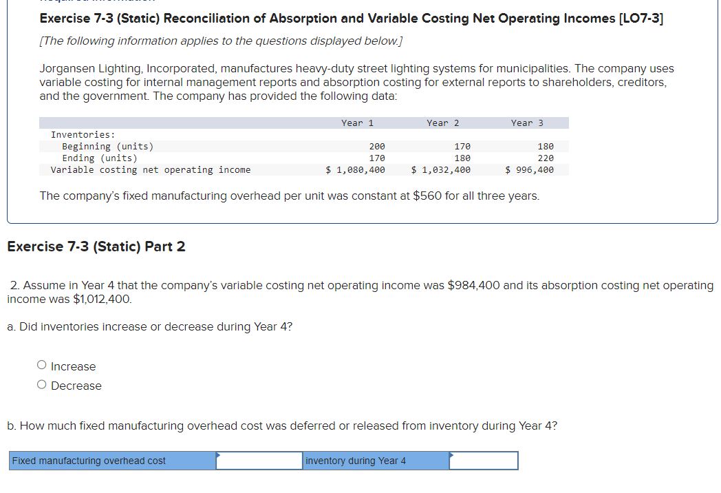 Solved Exercise 7-3 (Static) ﻿Reconciliation of Absorption | Chegg.com