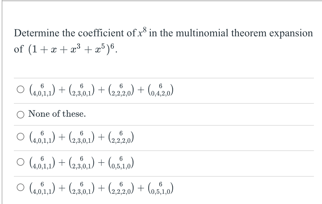 Solved Determine the coefficient of r8 in the multinomial | Chegg.com