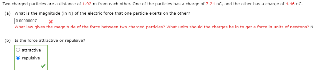 Solved Two charged particles are a distance of 1.92 m from | Chegg.com