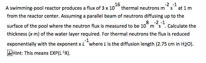 -2 -1 A swimming pool reactor produces a flux of 3 x | Chegg.com