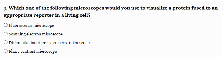 Solved Which one of the following microscopes would you use | Chegg.com