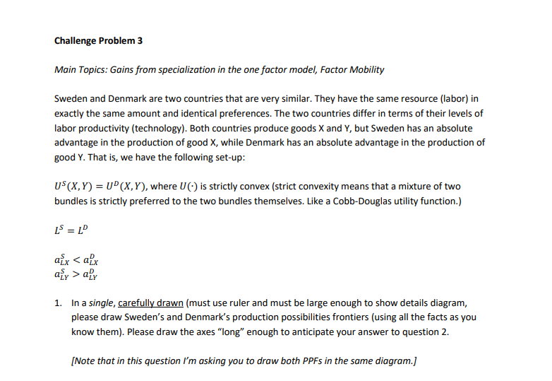 Solved Challenge Problem 3 Main Topics: Gains from | Chegg.com