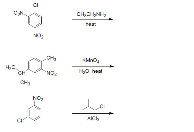 Solved 0. O2N. CH3CH2NH2 heat NO2 CH3 KMnO4 H3C . CH CH3 NO2 | Chegg.com