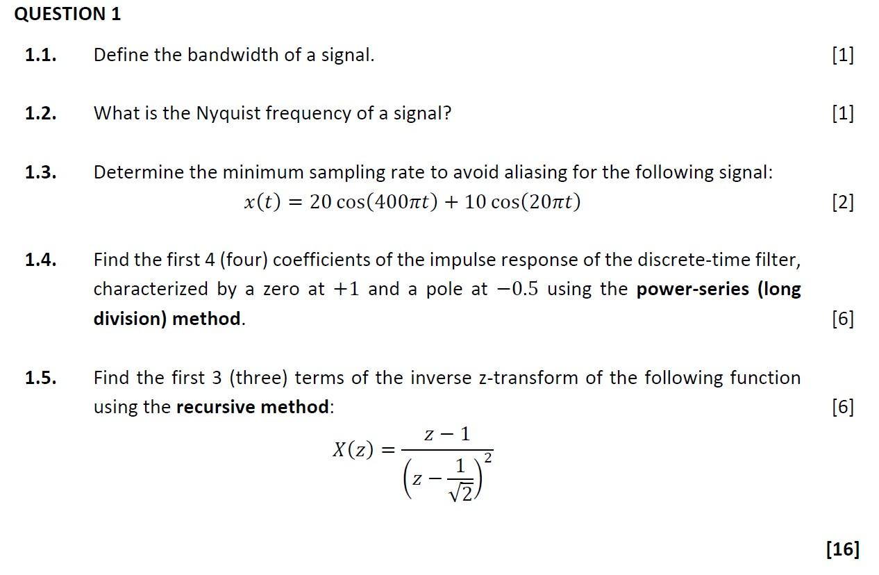 Solved 1.1. Define the bandwidth of a signal. 1.2. What is | Chegg.com