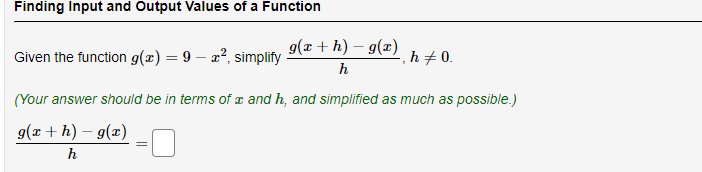 Solved Finding Input and Output Values of a Function Given | Chegg.com