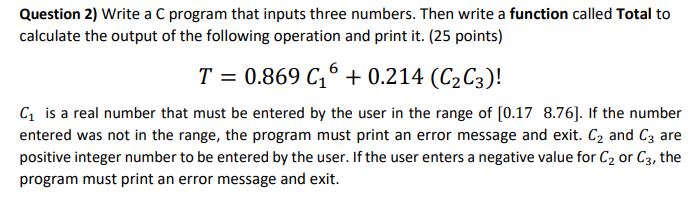 Solved Question 2) Write a C program that inputs three | Chegg.com