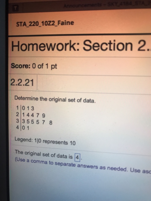 Solved STA 220 10Z2_Faine Homework: Section 2 Score: 0 of 1 | Chegg.com