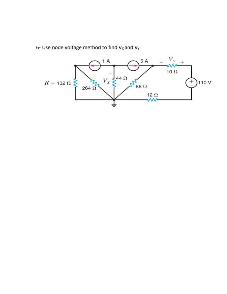 Solved 6- Use node voltage method to find Vx and Vy 1A 5A V, | Chegg.com