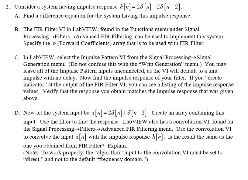 Solved 2. Consider a system having impulse response | Chegg.com