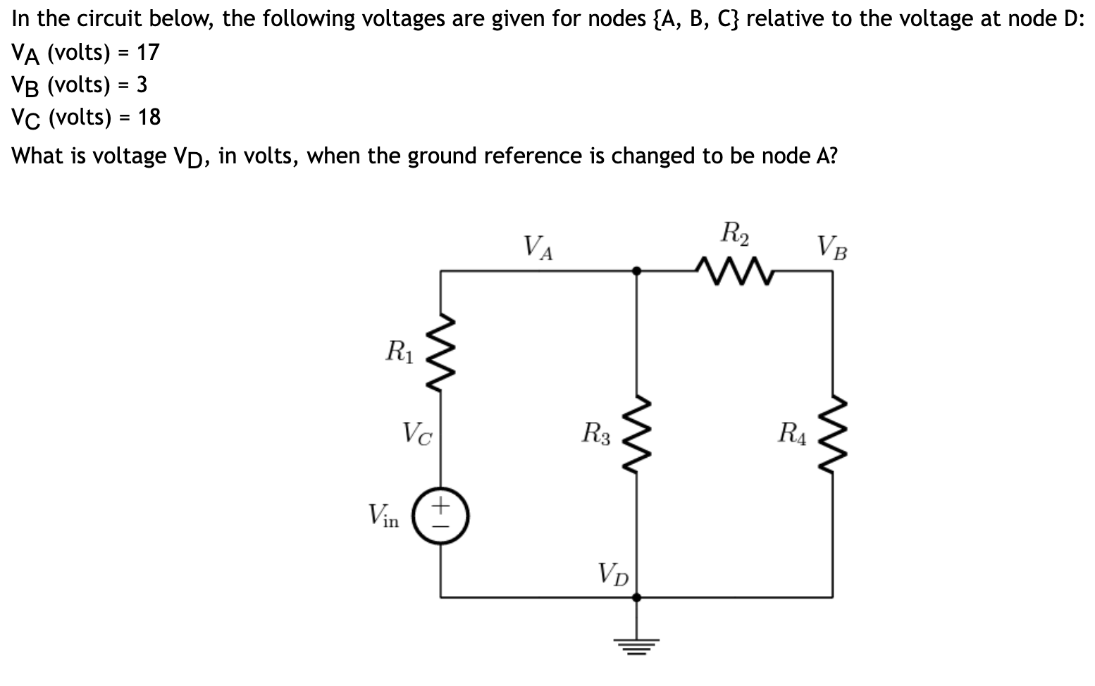 Solved In the circuit below, the following voltages are | Chegg.com