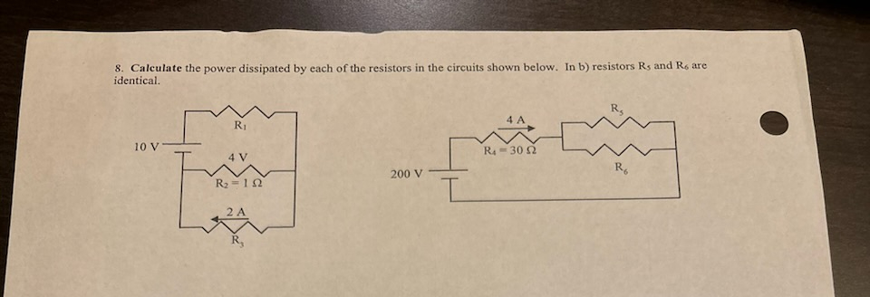 Solved Calculate the power dissipated by ﻿each of ﻿the | Chegg.com