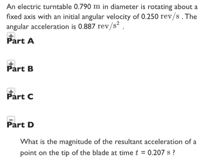 Solved An electric turntable 0.790 m in diameter is rotating | Chegg.com