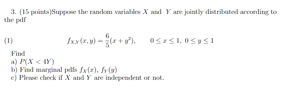 Solved (15 ﻿points)Suppose the random variables x ﻿and Y | Chegg.com