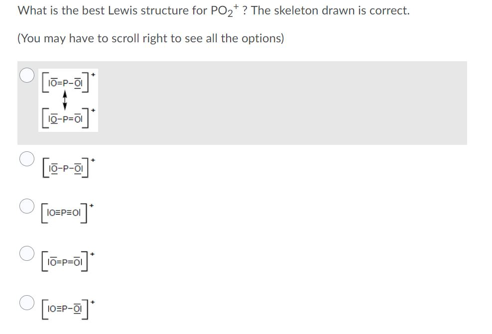 Solved What is the best Lewis structure for PO2 ? The | Chegg.com