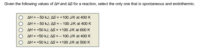 Solved Given the following values of ?? and ?S for a | Chegg.com