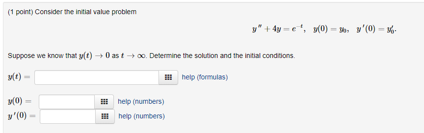 Solved (1 point) Consider the initial value problem y" | Chegg.com
