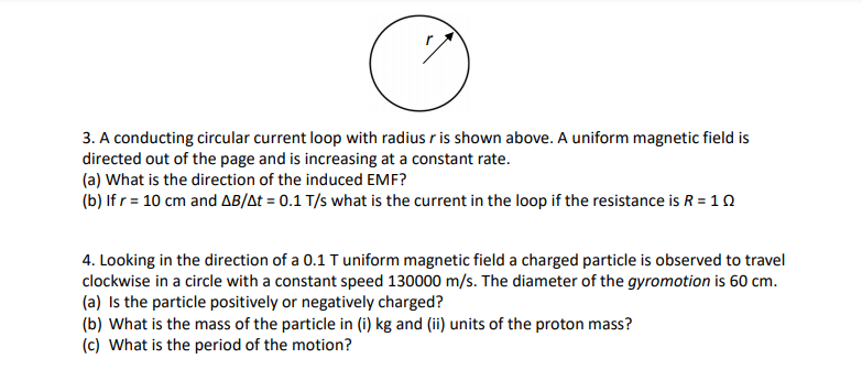 Solved 3. A conducting circular current loop with radius r | Chegg.com