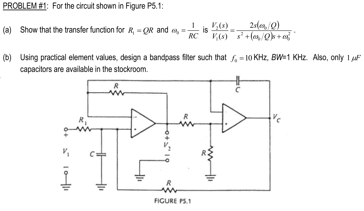Solved PROBLEM #1: For the circuit shown in Figure P5.1: (a) | Chegg.com