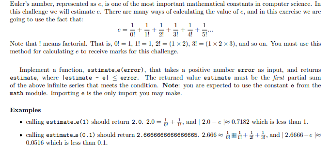 Solved from math import e def estimate_e(error): ex = d | Chegg.com