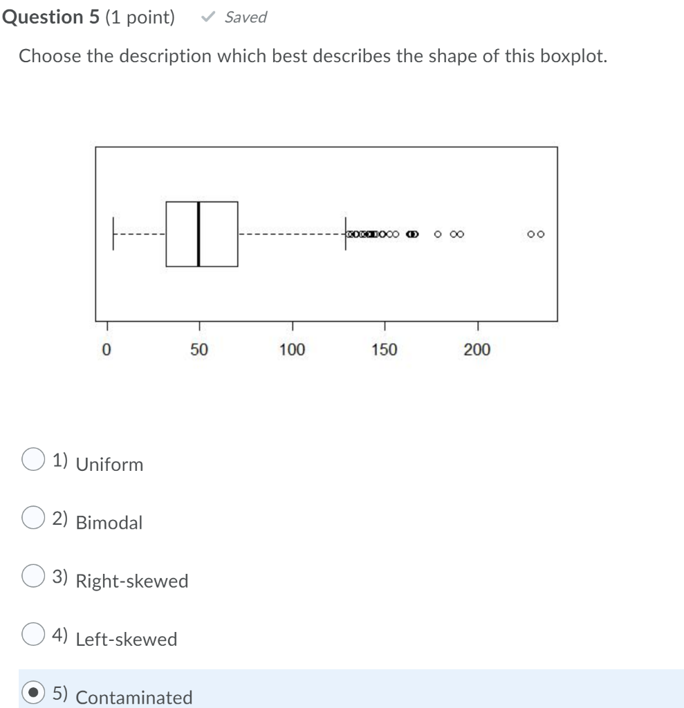 Solved Question 1 (1 point) Saved For each of the | Chegg.com