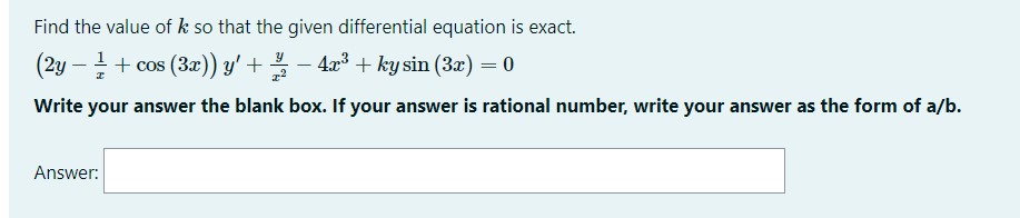Solved Find the value of k so that the given differential | Chegg.com