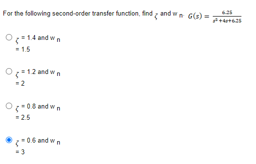 Solved For the following second-order transfer function, | Chegg.com